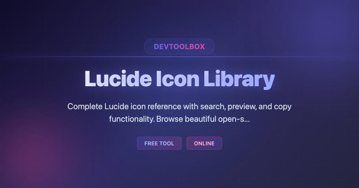 Free Lucide Icon Library & Search - DevToolBox